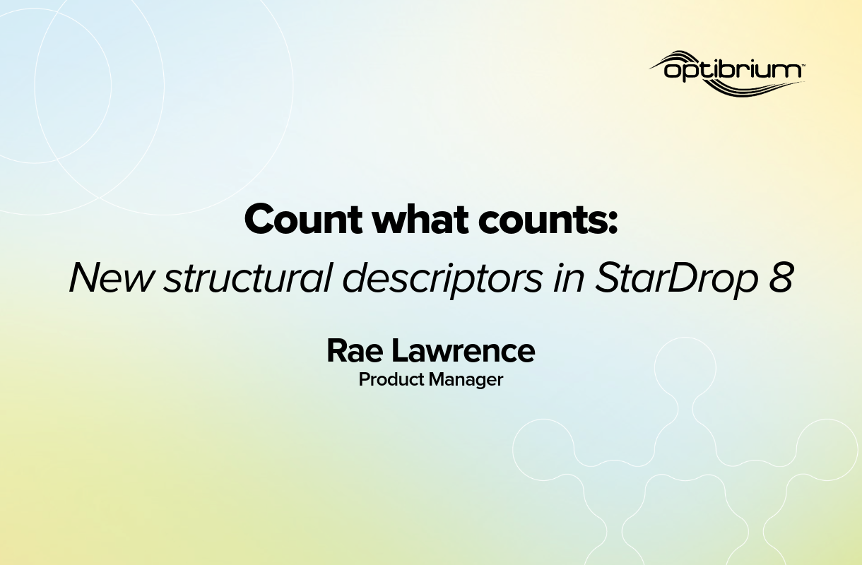 New structural descriptors in StarDrop - Optibrium